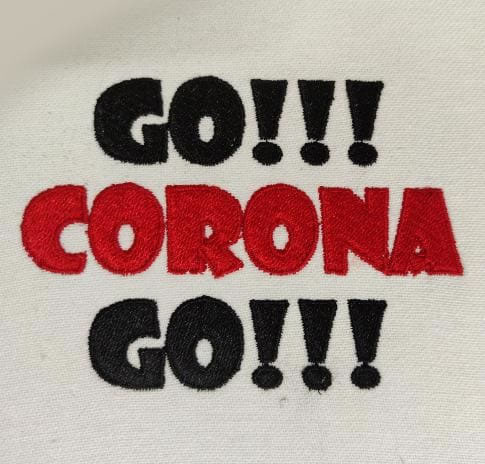 Go Corona Go | Corona Awareness Embroidery Design | Cre8iveskill