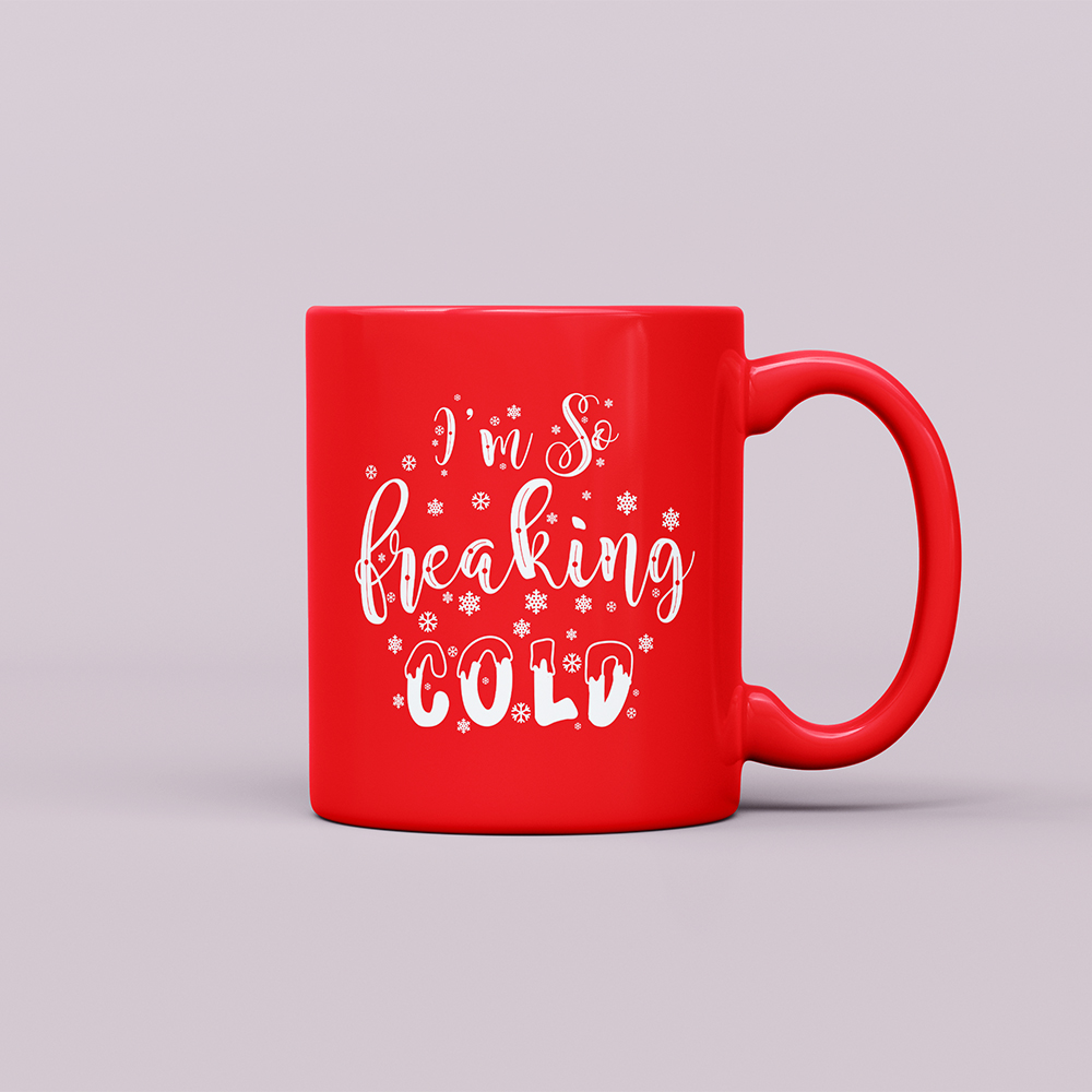 I Am So Freaking Cold Christmas Funny Quotes | Cre8iveSkill